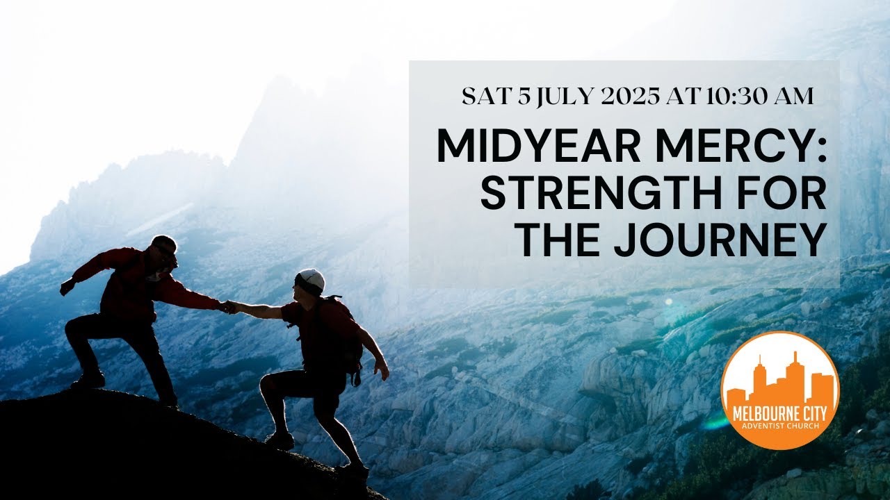 Midyear Mercy: Strength for the Journey